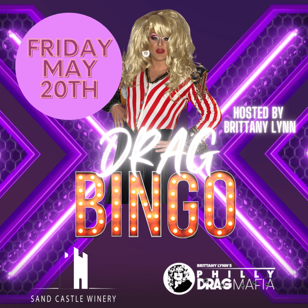 Drag Bingo at Sand Castle Winery - PhillyGayCalendar