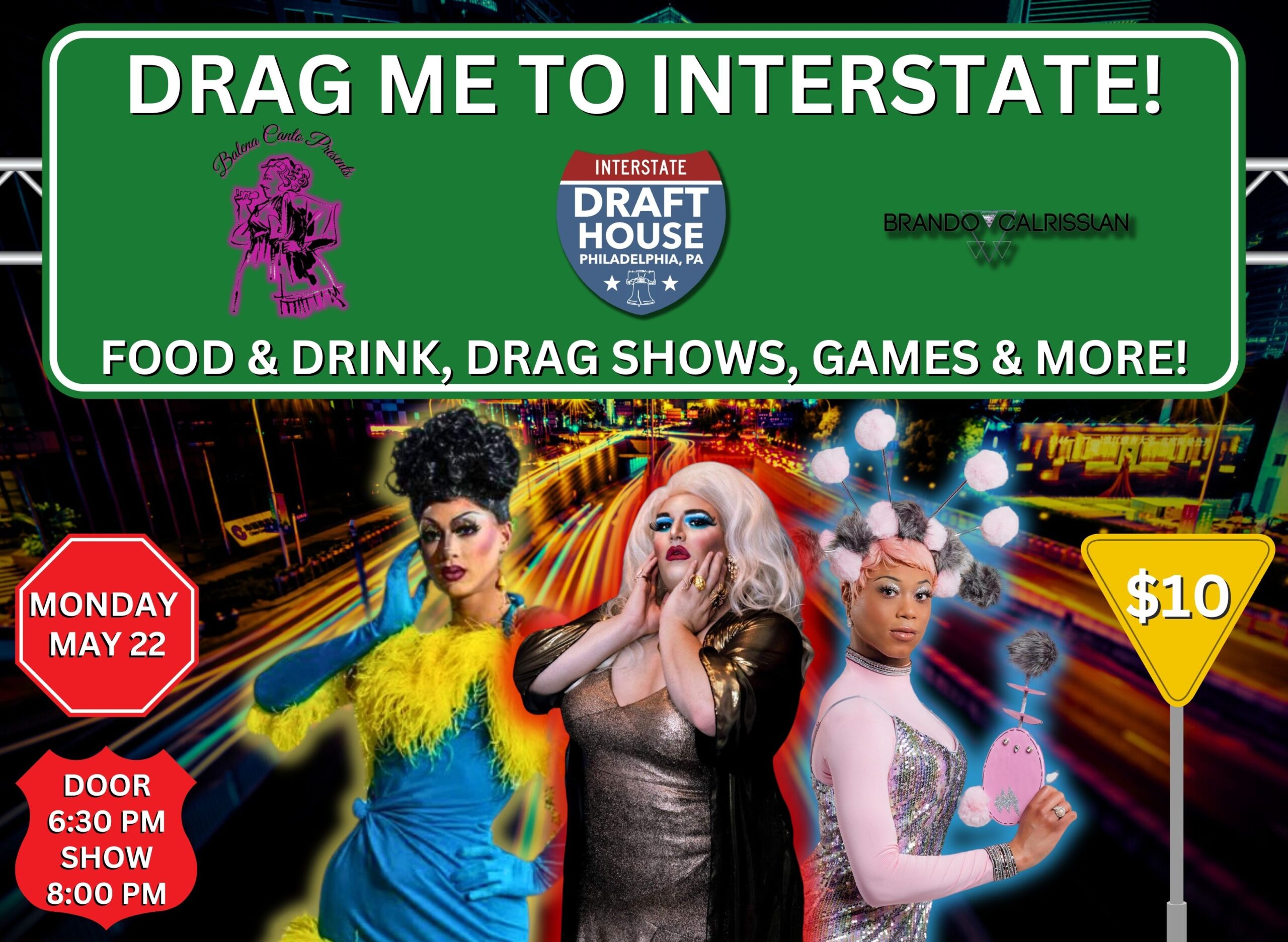 Drag Me To Interstate - PhillyGayCalendar