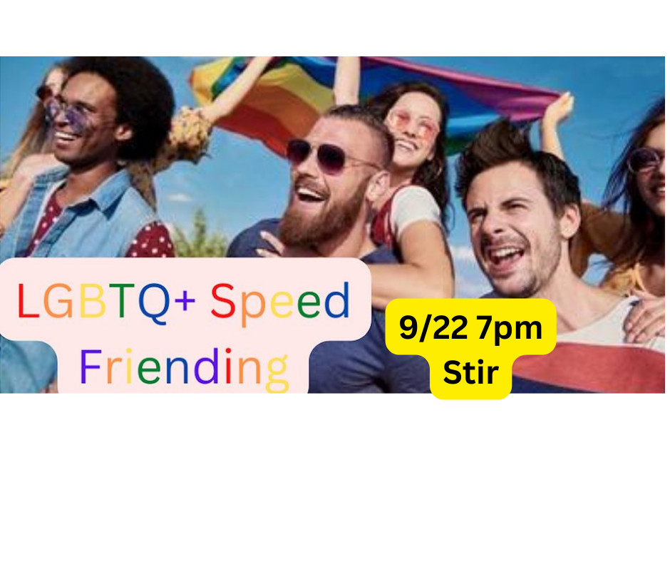 LGBTQ+ Speed Friending! - PhillyGayCalendar
