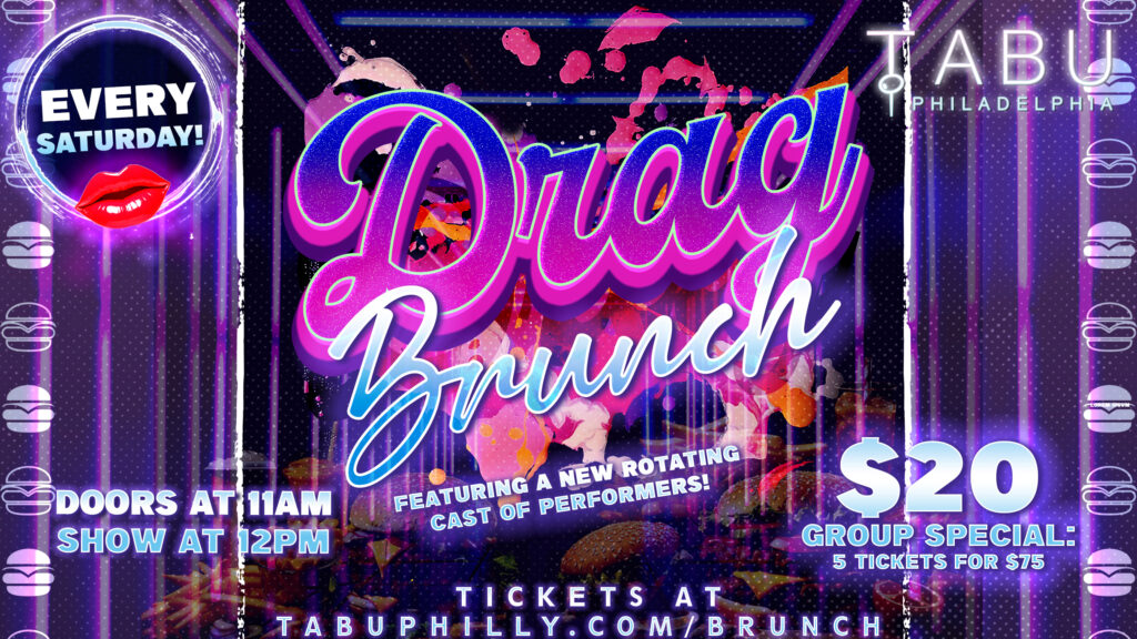 TABU DRAG BRUNCH - PhillyGayCalendar