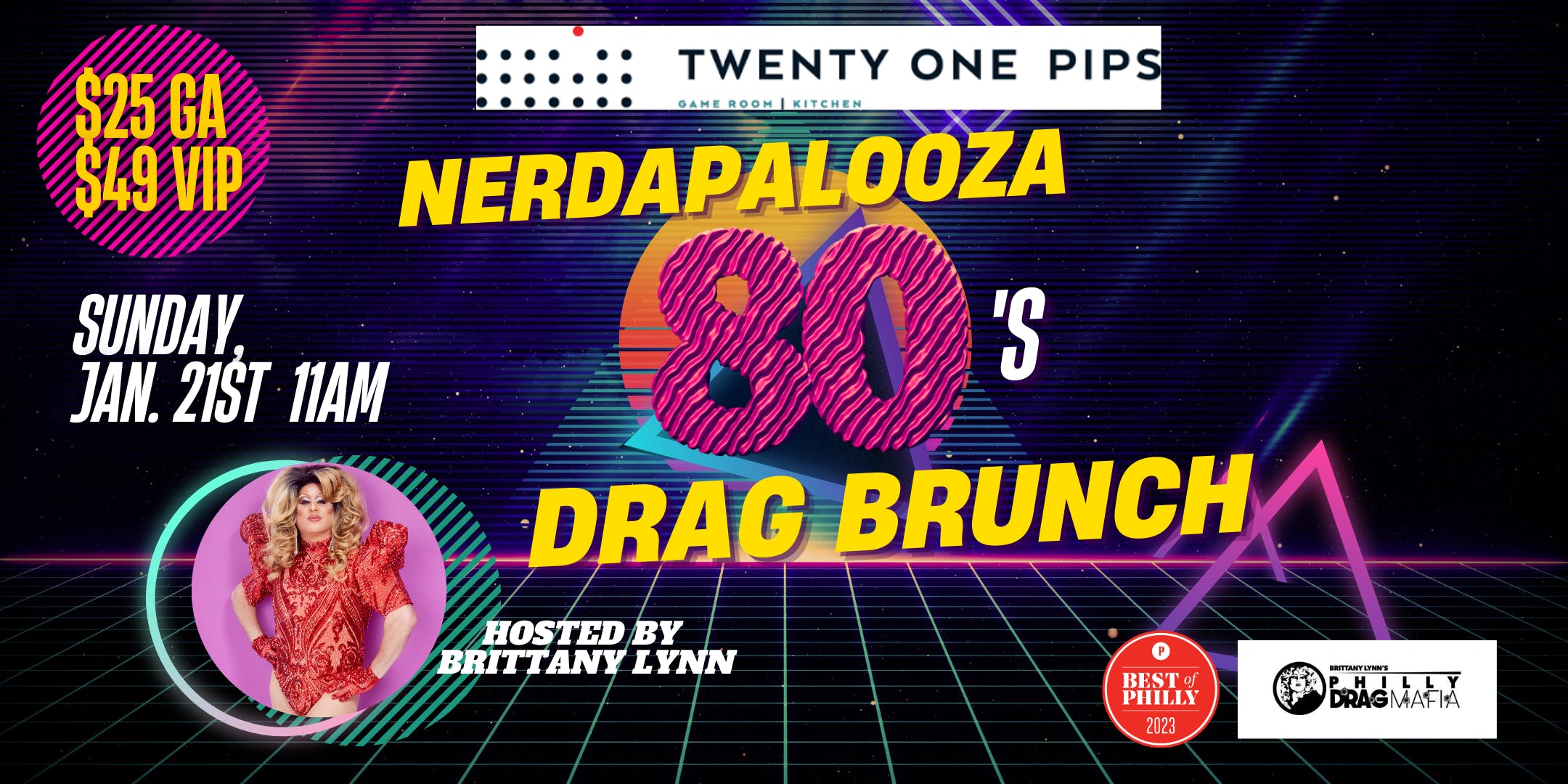 NERDAPALOOZA 80's Drag Brunch - PhillyGayCalendar