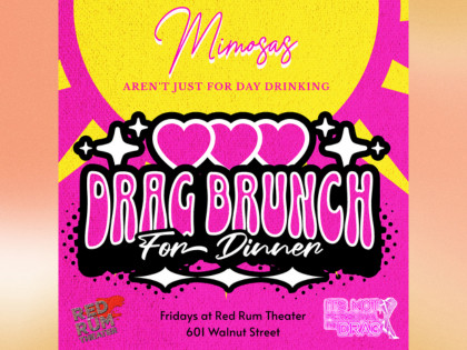 Without a Cue: Drag Brunch for Dinner - PhillyGayCalendar