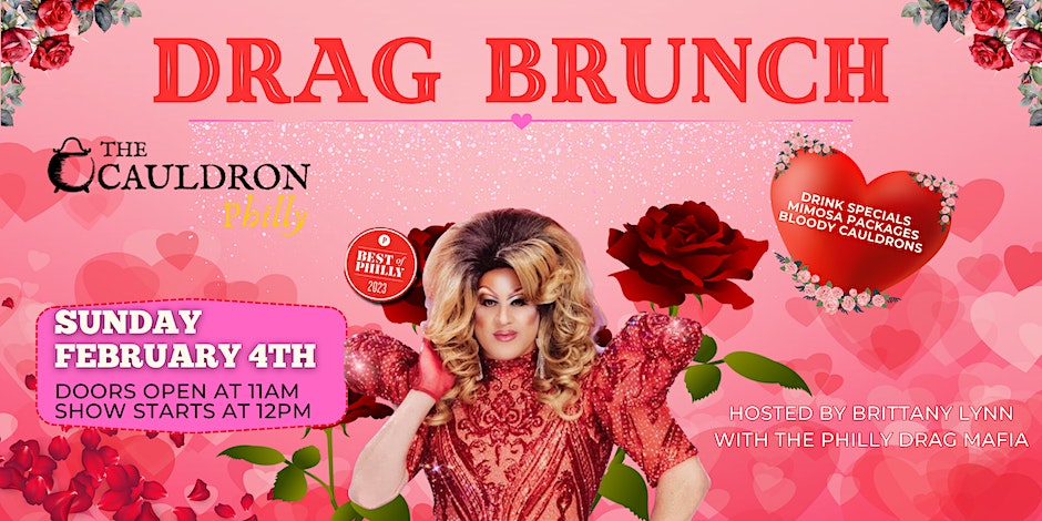 Drag Brunch at the Cauldron - PhillyGayCalendar