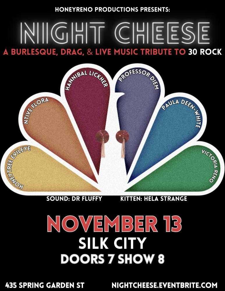 Night Cheese: A Burlesque and Drag Tribute to 30 Rock - PhillyGayCalendar